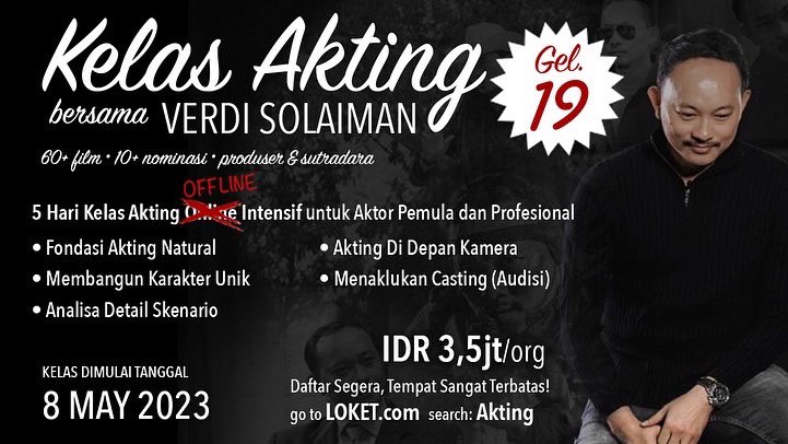 Verdi Solaiman on Twitter: "Optimalkan Potensi Akting-mu dengan bergabung di “5 Hari Kelas ...