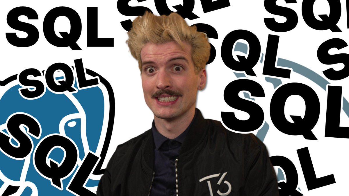 Theo T3 Gg On Twitter Long Live Sql New Video Out Now Https