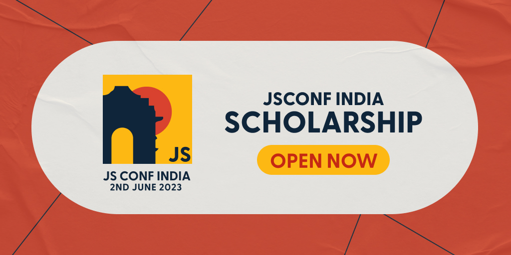 JSConf India on Twitter: "This is your final call to apply for our Diversity & Scholarship ...