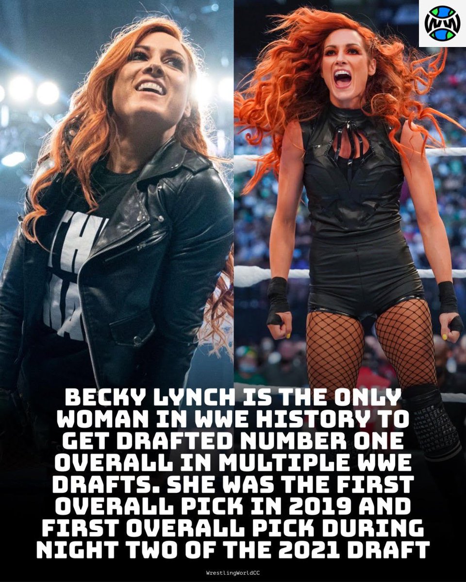 Wrestlingworldcc On Twitter Becky Lynch Has A Historic Past With The Wwe Draft 🔥