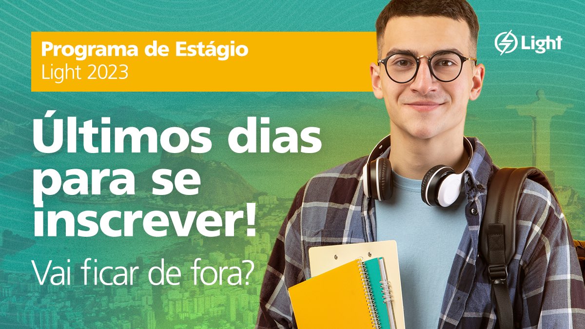 Light on Twitter: "Últimos dias para se inscrever no nosso Programa de Estágio 2023! Temos vagas ...