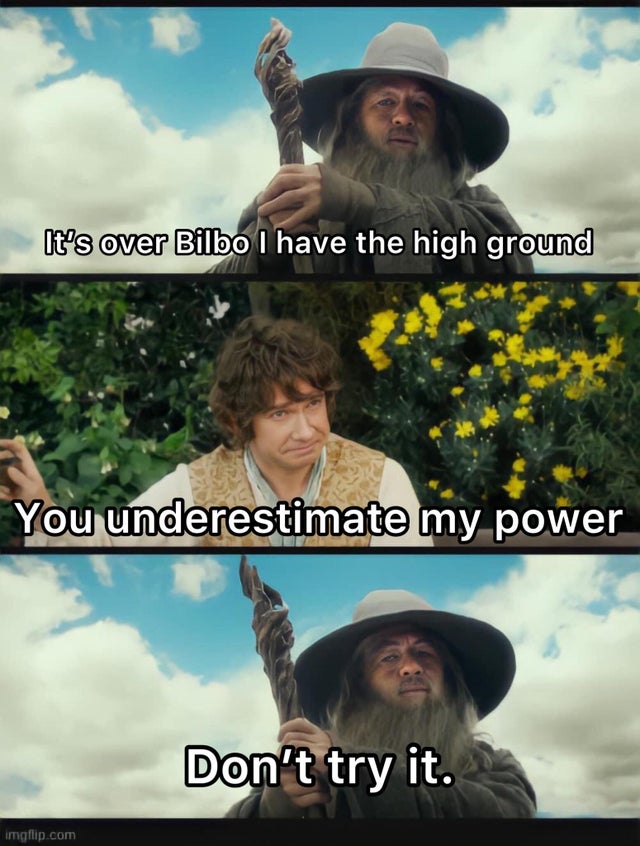 You Underestimate My Power Meme