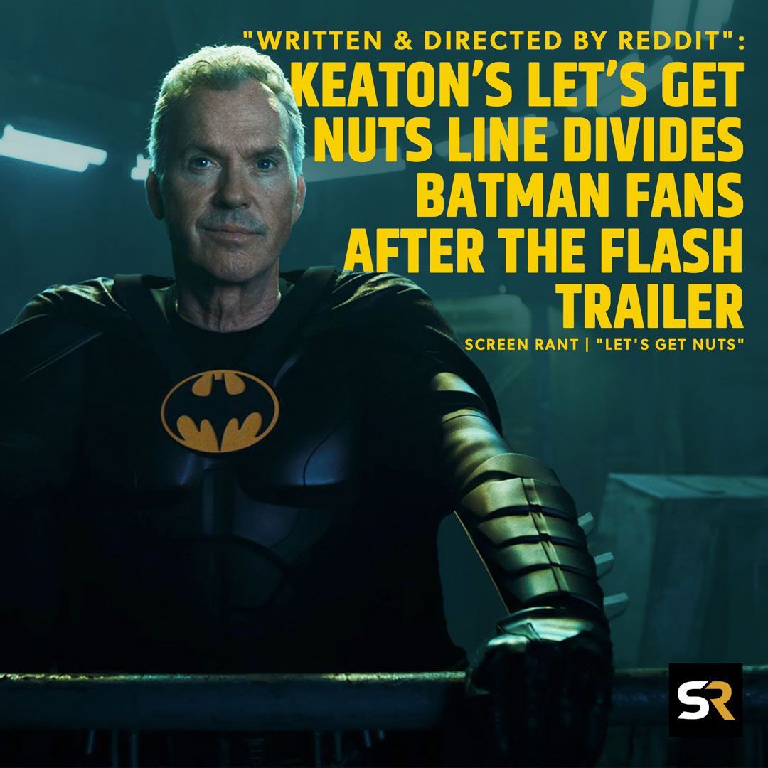 Screen Rant on Twitter: "As Michael Keaton's famous "Let's get nuts" line gets highlighted in ...