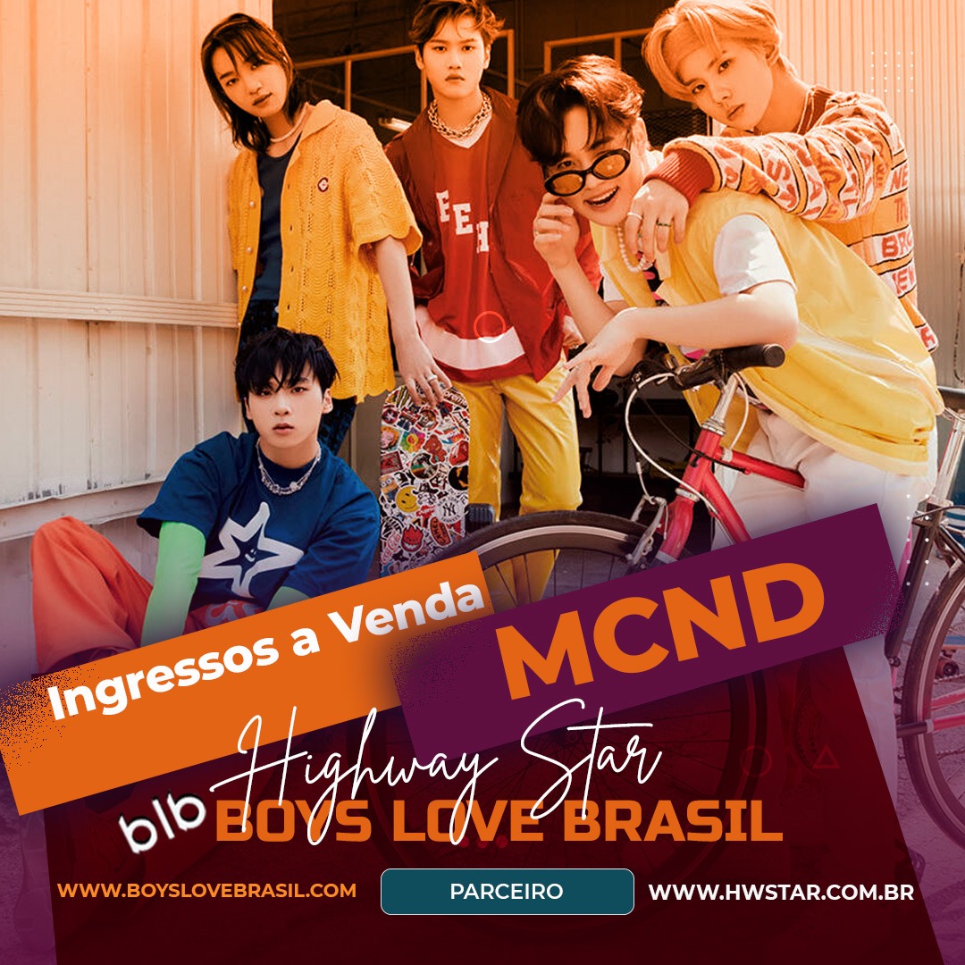 Boys Love Brasil on Twitter: "[🚨EVENTOS!!📣 🇧🇷🇰🇷] #MCNDWorldAdventure2023 os ingressos estão à ...