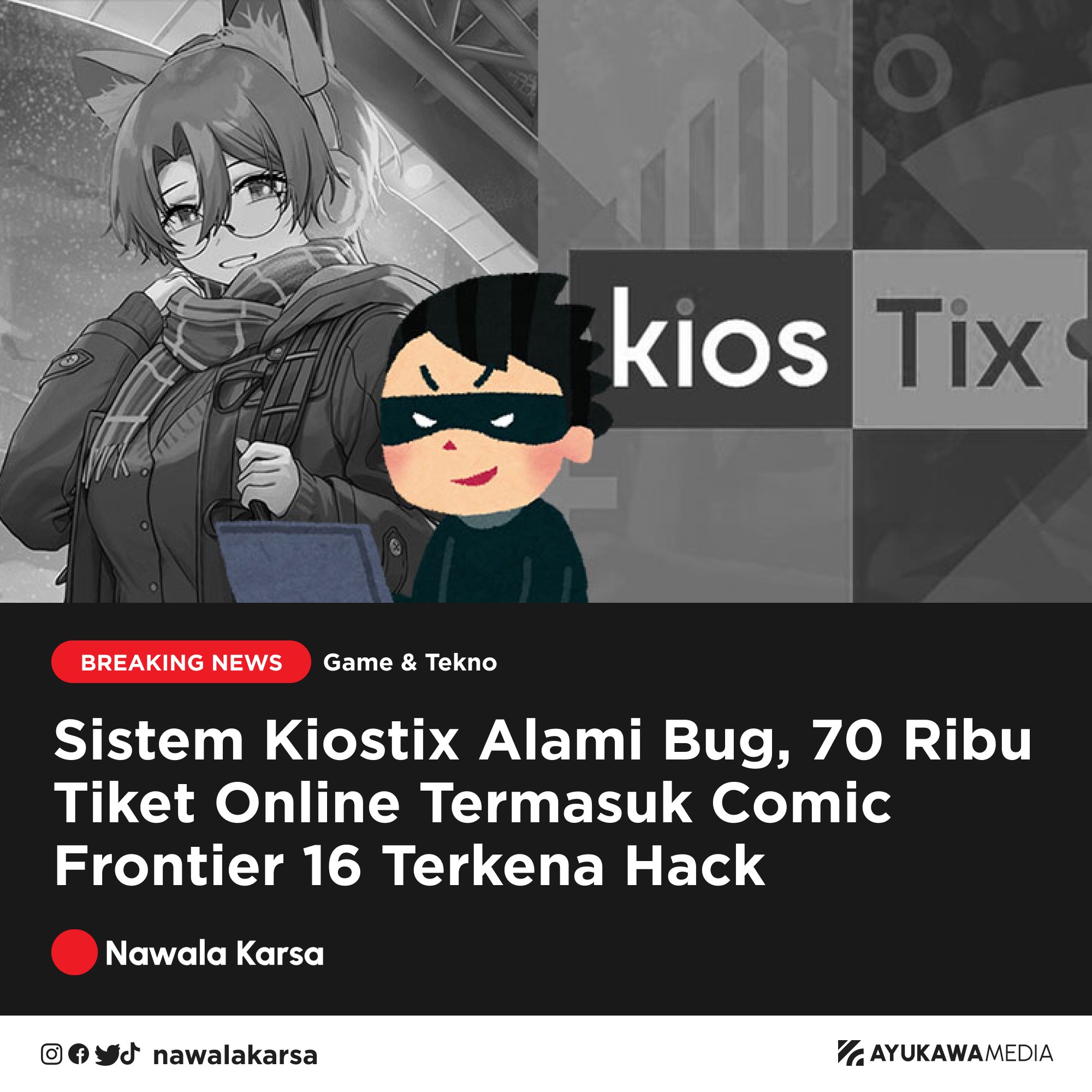 ilham on Twitter: "RT @NawalaKarsa: [UPDATE] Sebanyak 70 ribu tiket Kiostix bocor akibat masalah ...