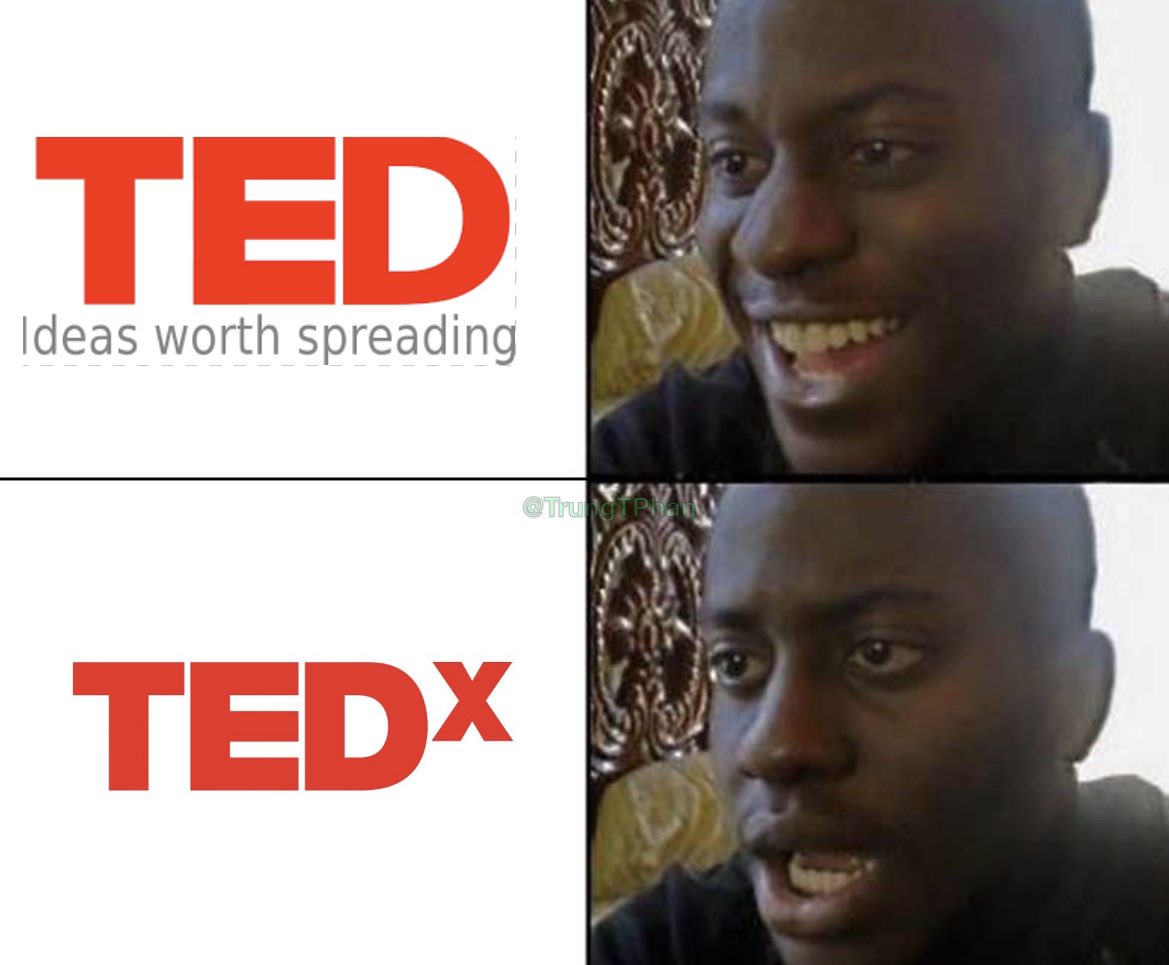 when someone tells you they did a Ted Talk - Thread from Trung Phan ...