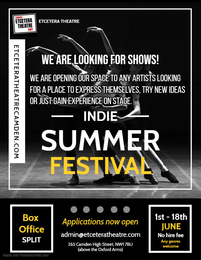Etcetera Theatre on Twitter: "We are looking for shows! ️ We are hosting our first "Indie Summer ...