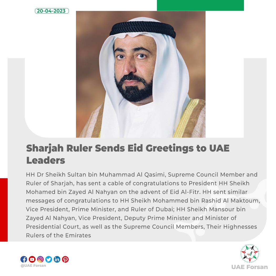 uae-forsan-on-twitter-sharjah-ruler-sends-eid-greetings-to-uae