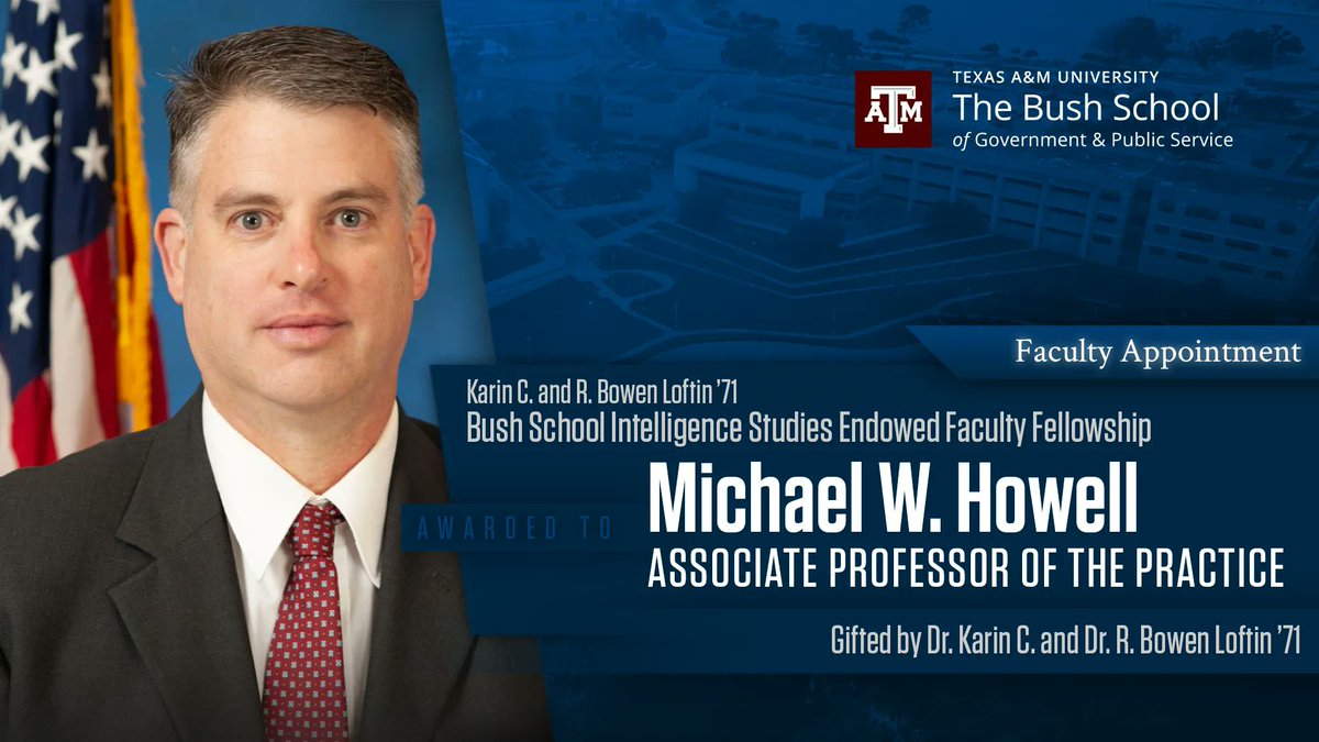 The Bush School, TAMU on Twitter: "Congratulations to the Bush School's Michael Howell. In 2022 ...