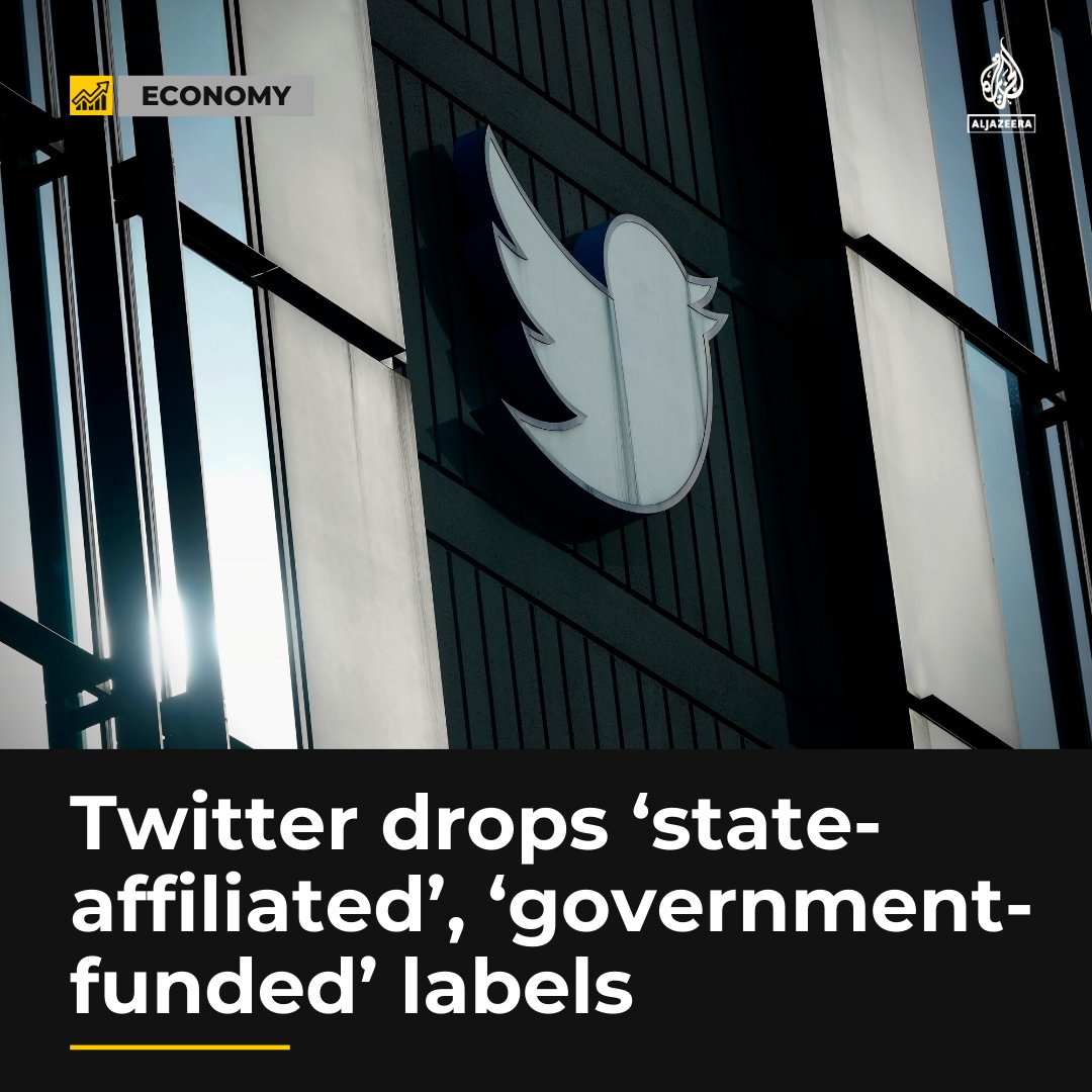 Al Jazeera English on Twitter: "Twitter has ditched its “state-affiliated” and “government ...