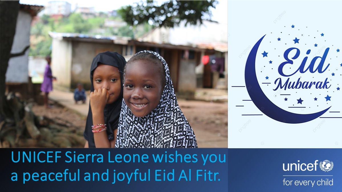 Unicef Sierra Leone On Twitter May The Day Bring Peace Joy And Good
