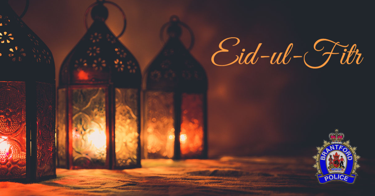 Brantford Police on Twitter: "Eid Mubarak! Today, on the day of celebration known as Eid-ul-Fitr ...