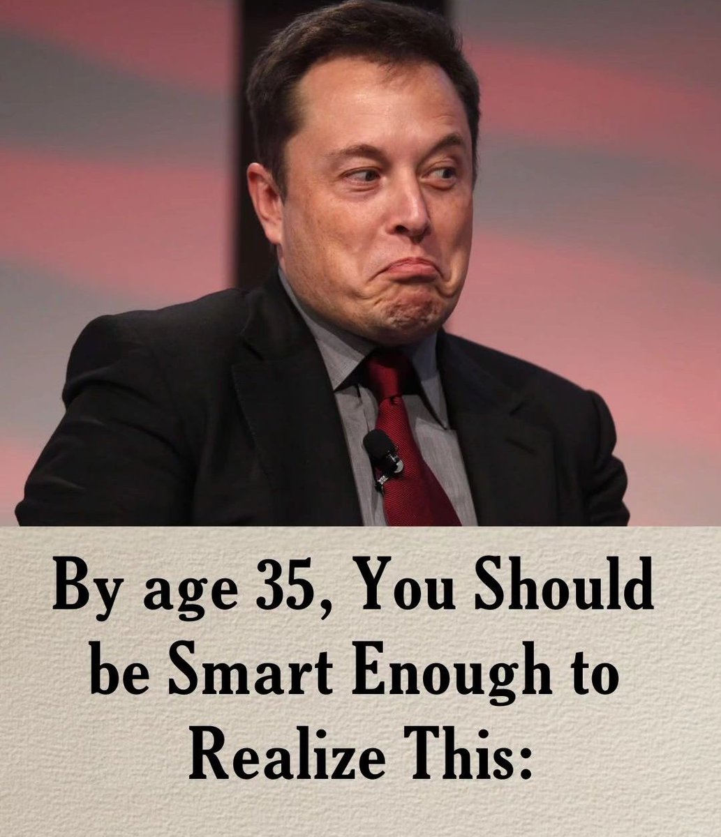 By age 35, you should be smart enough to realize this: - Thread from ...