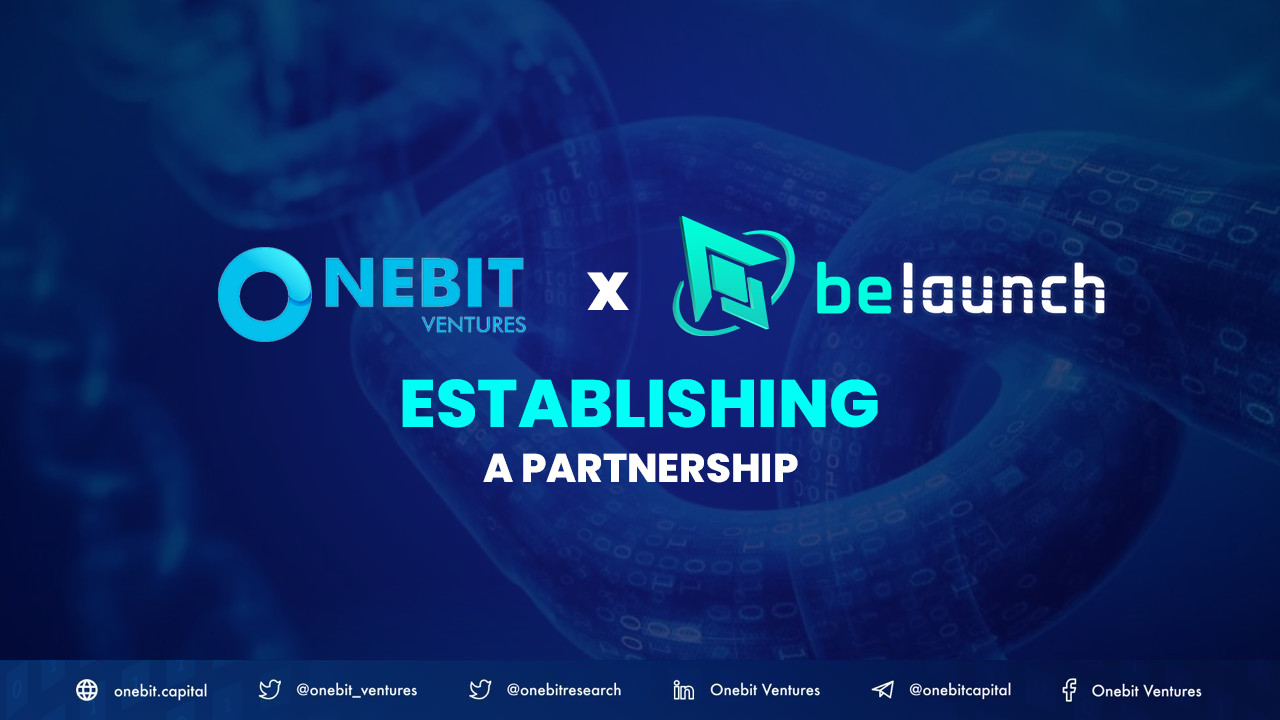 Onebit Ventures on Twitter: "⚡ ONEBIT VENTURES AND BELAUNCH ESTABLISHED A STRATEGIC PARTNERSHIP ...