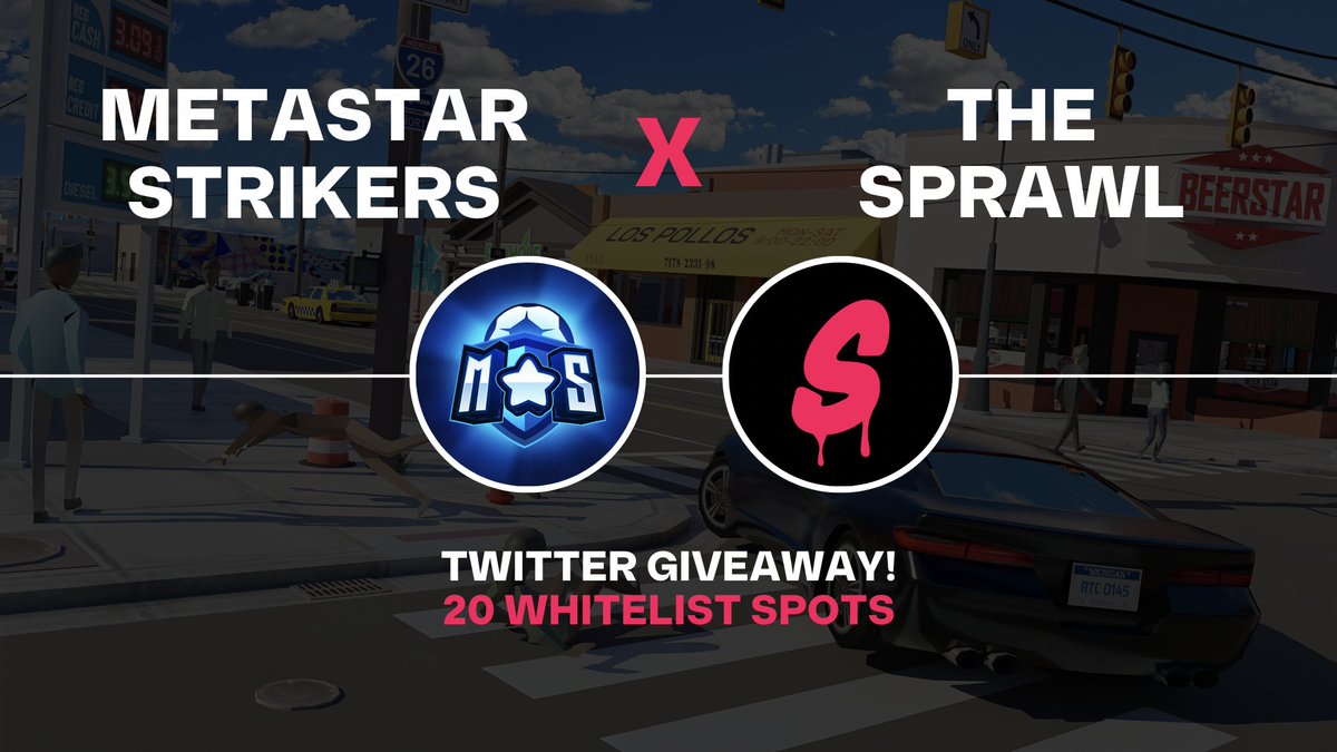 MetaStar Strikers on Twitter: "📣 GIVEAWAY 📣 We're giving away 20 WL Spots for @TheSprawlGame 's ...