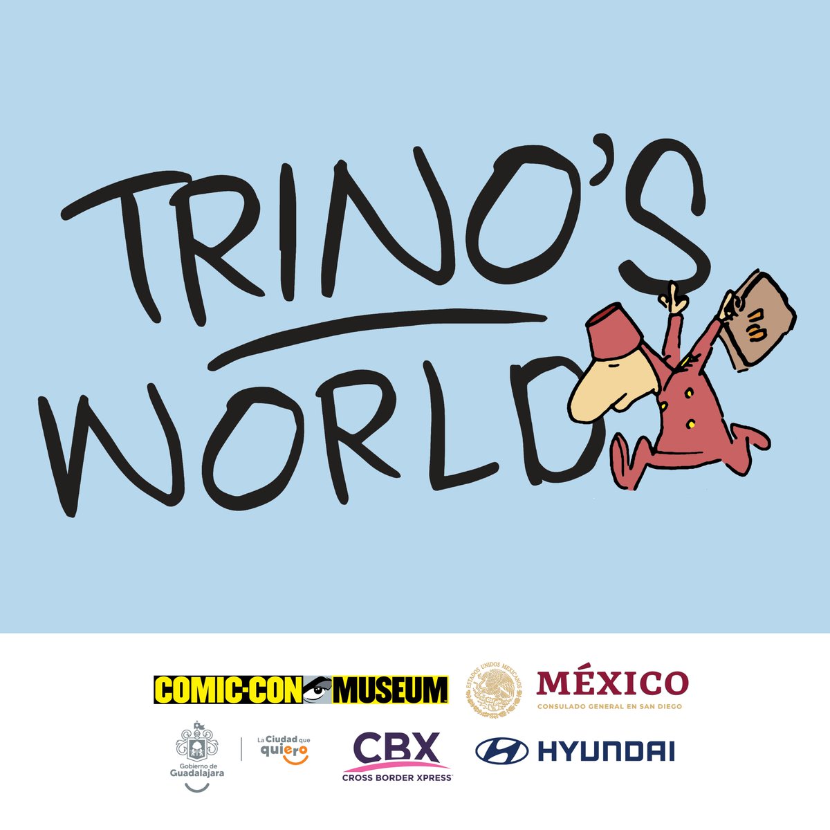 Comic Con Museum On Twitter Opening April 25 Trino s World Exhibit comic-con-museum-on-twitter-opening-april-25-trino-s-world-exhibit