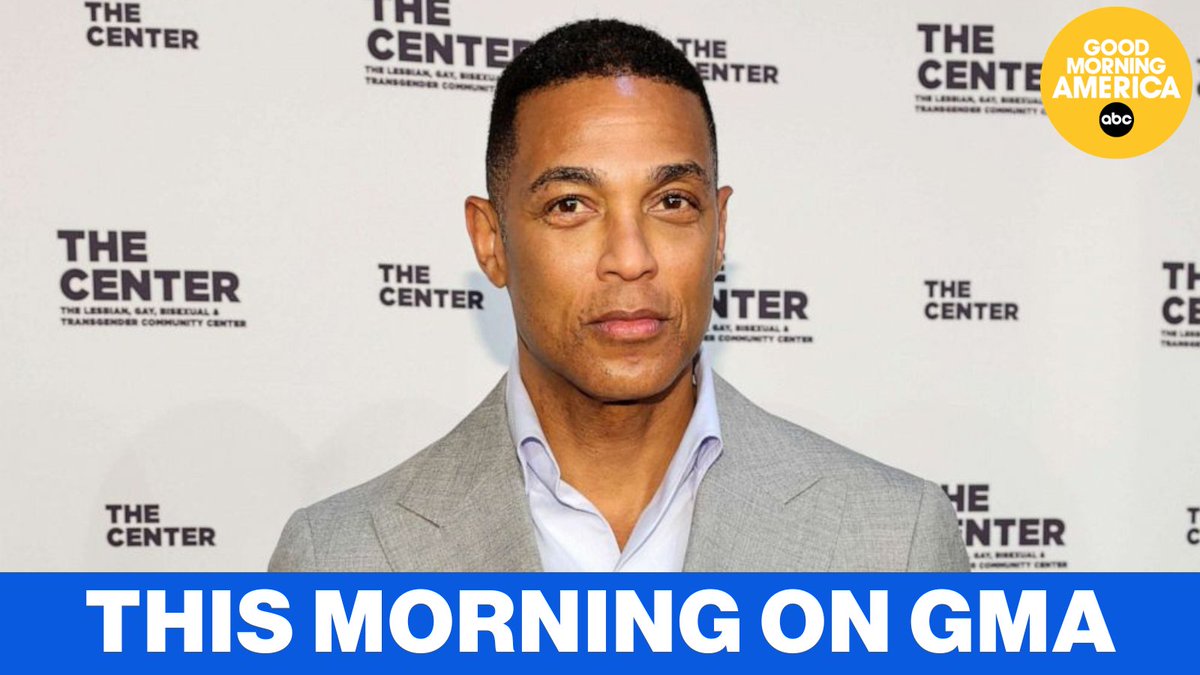 Good Morning America on Twitter: "AHEAD ON @GMA: CNN anchor Don Lemon said he was abruptly ...