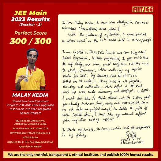 FIITJEE Dwarka on Twitter: "Malay Kedia got a Perfect NTA Score of 300/300 in JEE Main 2023 ...
