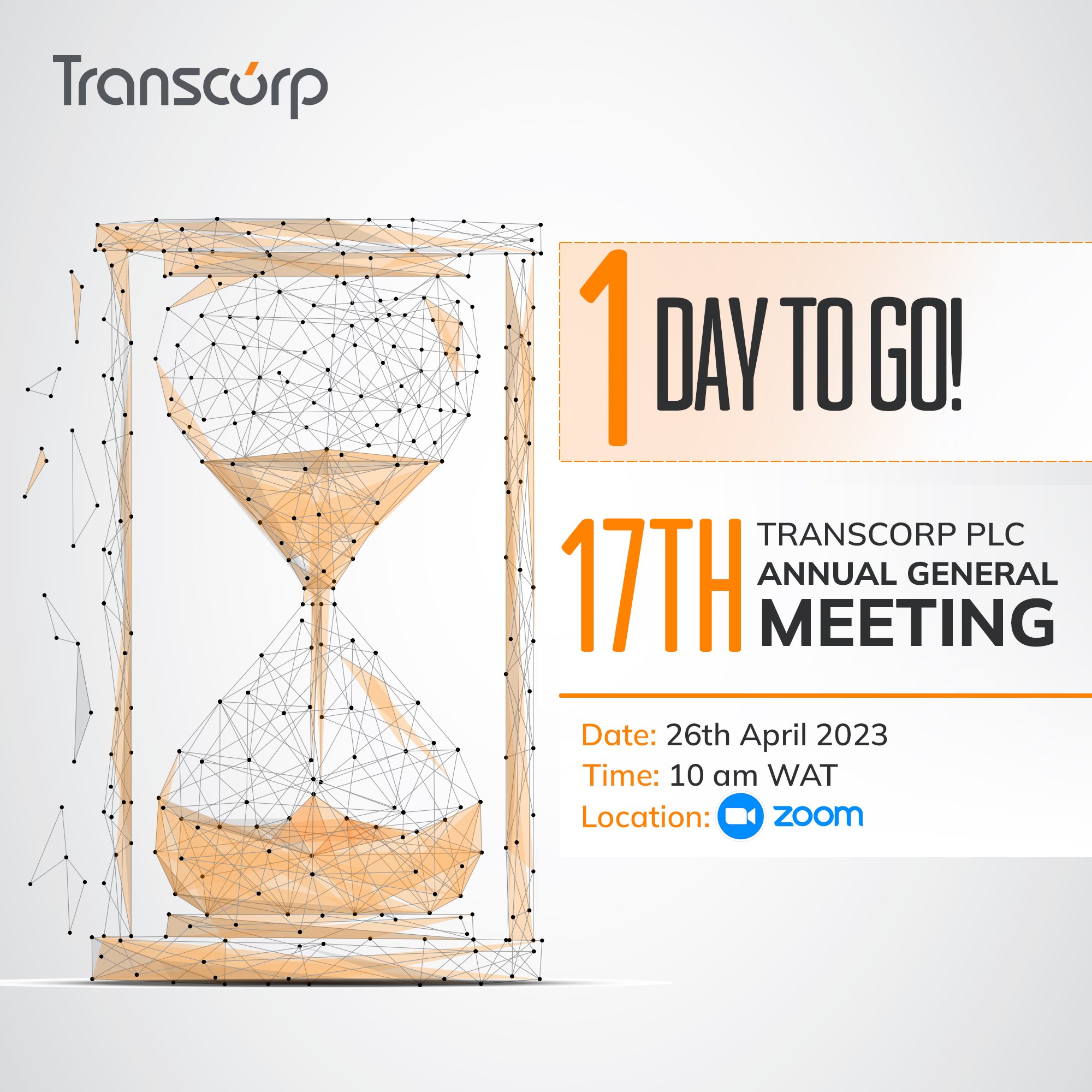 Transcorp Group on Twitter: "1 day to go to our 17th Annual General Meeting. Date: Wednesday ...