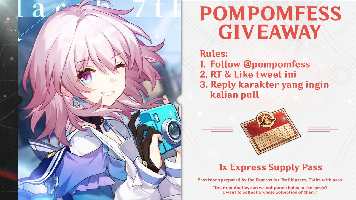 on Twitter: "RT @pompomfess: 🚂 POMPOMFESS GIVEAWAY 🚂 Menyambut rilisnya Honkai: Star Rail dan ...