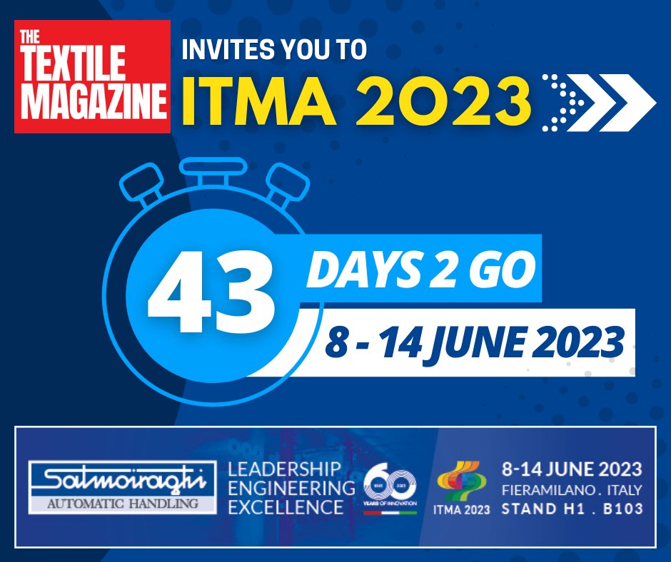 The Textile Magazine on Twitter: "43 Days 2 Go for the much-awaited ITMA Milan 2023. Time to ...