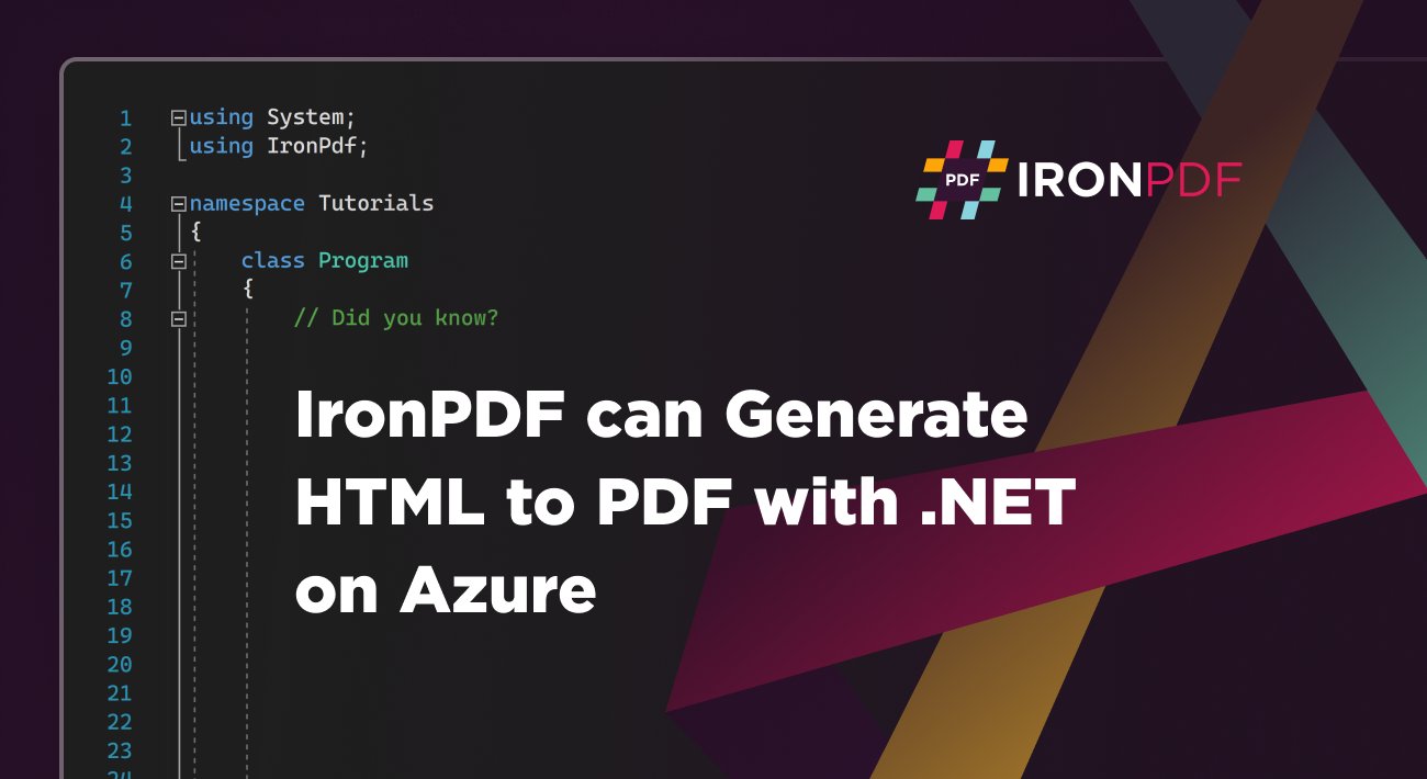 ironsoft on Twitter: "💡Did You Know? | IronPDF can Generate HTML to PDF with .NET on Azure? Read ...