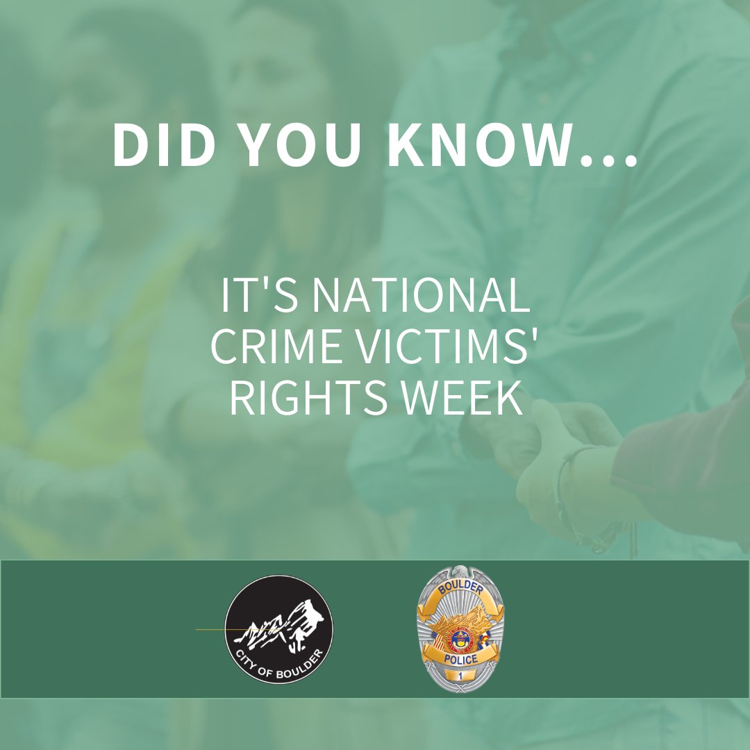 Boulder Police Dept On Twitter Its National Crime Victims Week