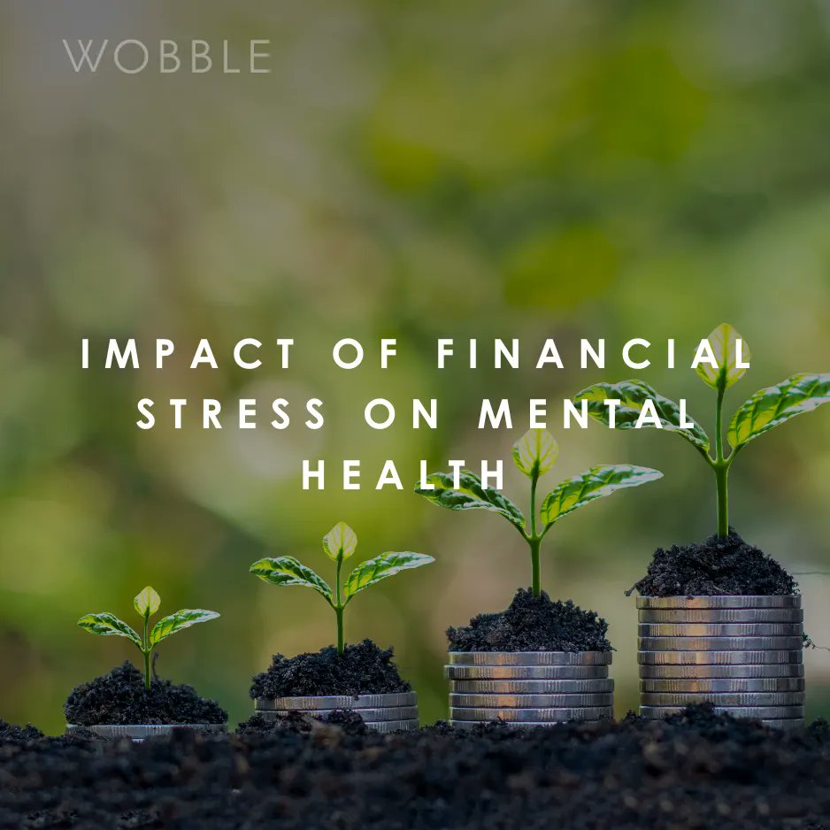 Wobbleindia on Twitter: "Impact of financial stress on mental health. # ...