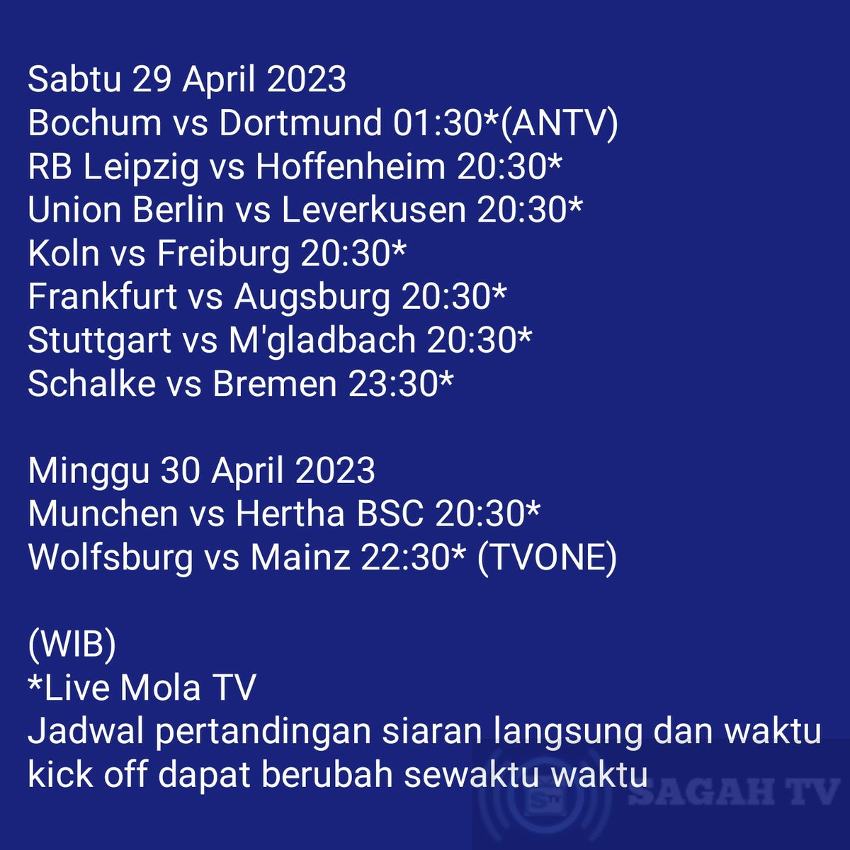 sagahtvlive on Twitter: "#Jadwal Pertandingan :EPL (P-34) :Serie A (P-32) :Bundesliga (P-30 ...