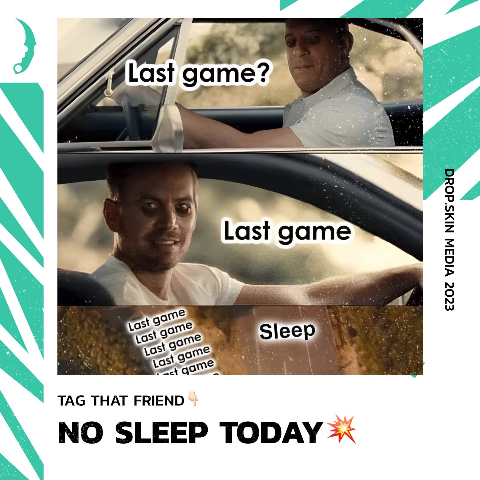 No Sleep Tonight Meme
