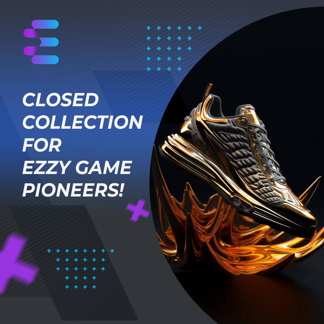 EZZY GAME on Twitter: "👟 A closed collection for NFT EZZY Pioneer and EZZY 2023 owners will be ...
