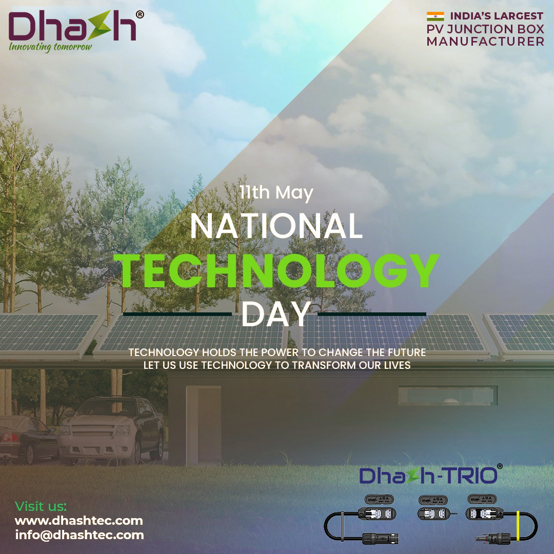 DhaSh PV Technologies Private Limited on Twitter: "Happy National Technology Day! Let's ...