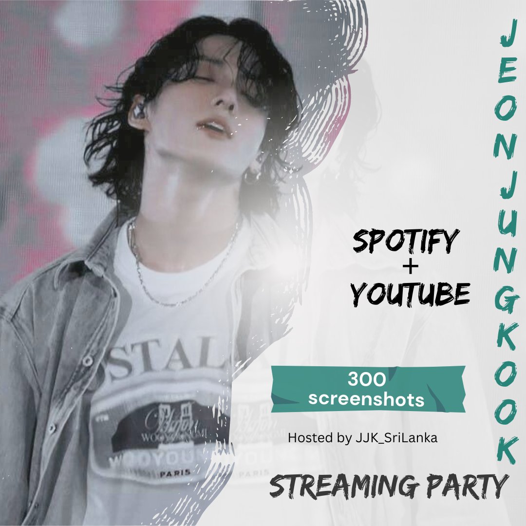 Jungkook Sri Lanka🇱🇰 🐰(FAN ACCOUNT) on Twitter: "STREAMING PARTY FOR JUNGKOOK Goal : 300ss ...