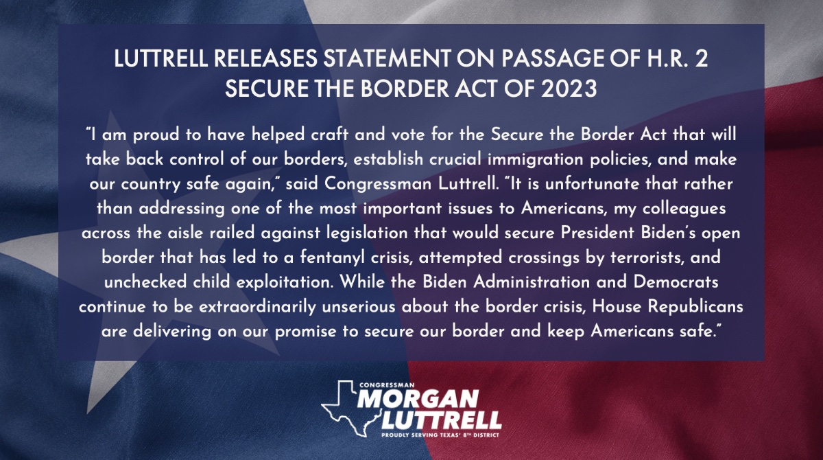 Congressman Morgan Luttrell On Twitter Im Proud To Have Voted For
