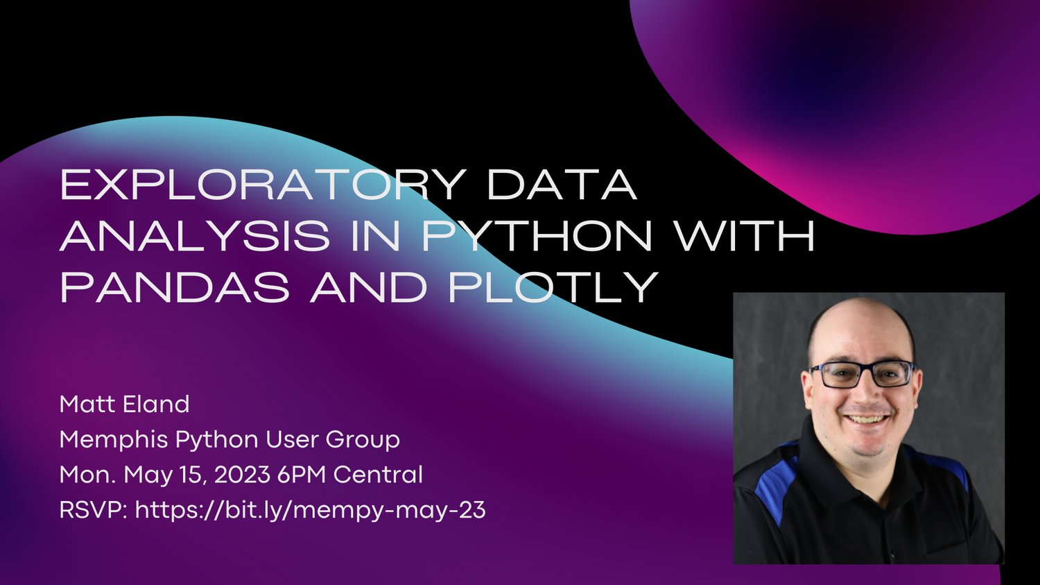 Douglas Starnes on Twitter: "This month the Memphis #Python User Group welcomes Matt Eland ...