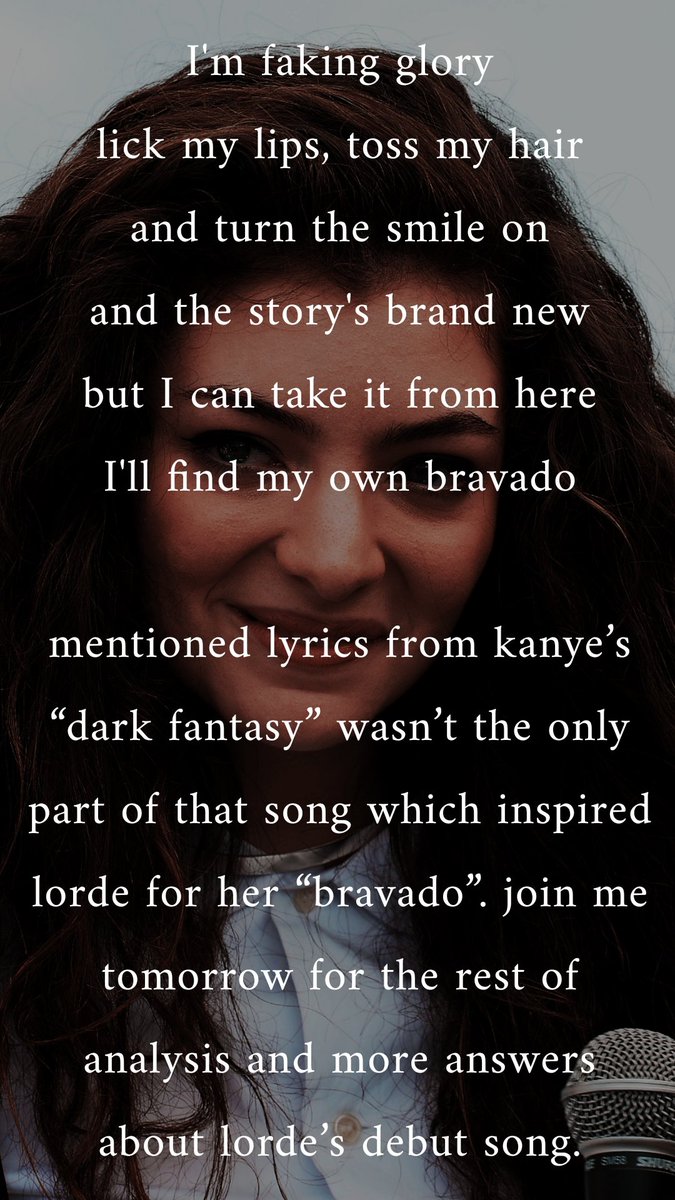 Lorde Bravado Quotes