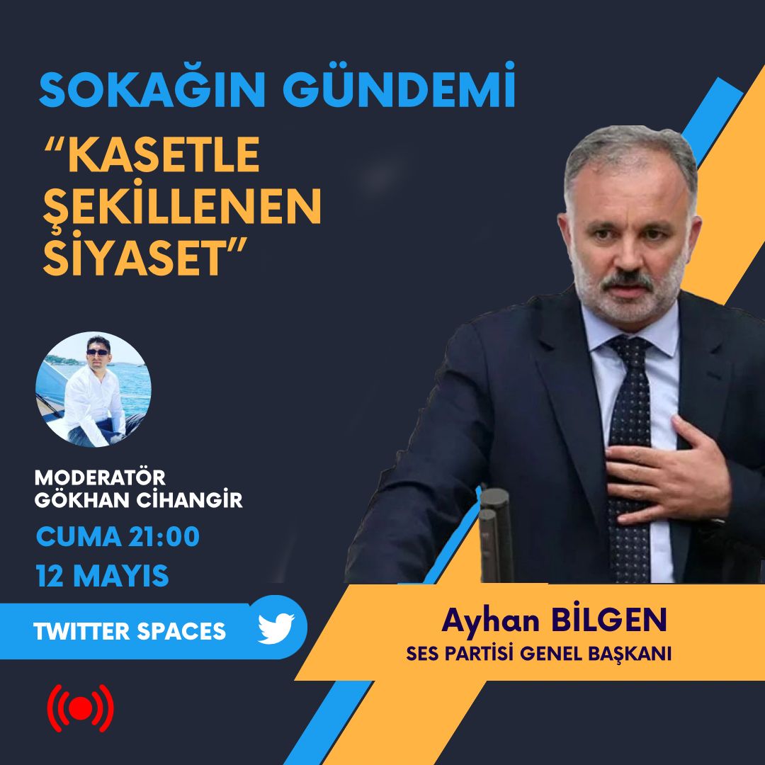 SES PARTİSİ on Twitter: "Genel başkanımız SAYIN Ayhan BİLGEN bu akşam saat 21.00da Tweeter ...