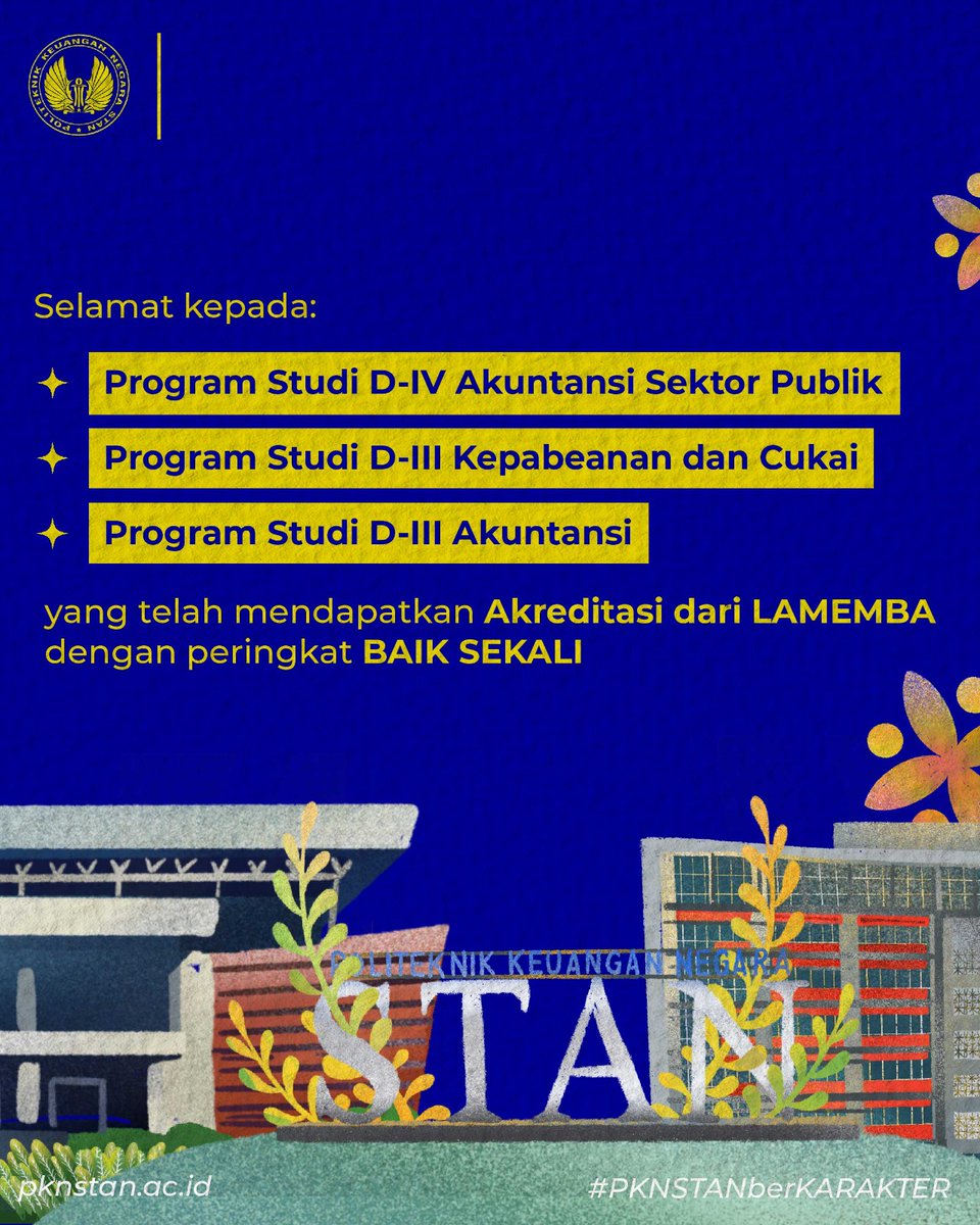 PKN STAN on Twitter: "Selamat kepada: - Prodi D-IV Akuntansi Sektor Publik - Prodi D-III ...
