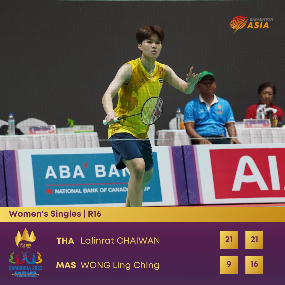 Badminton Asia on Twitter: "SEA Games 2023 Score Update R16: Women’s Singles Lalinrat CHAIWAN 🇹🇭 ...