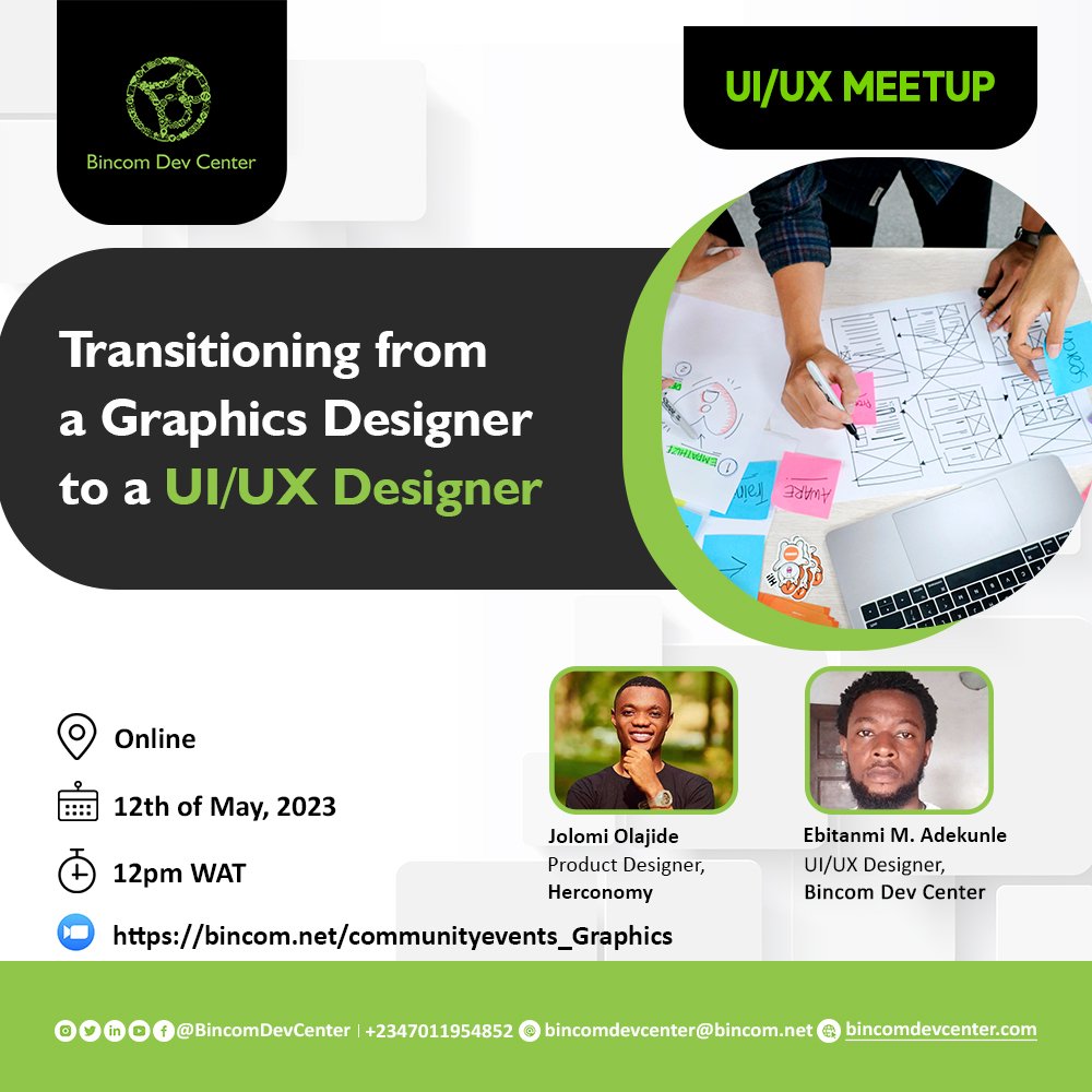 Bincom Dev Center on Twitter: "Here's a special Graphics Meetup for YOU! Theme: Transitioning ...