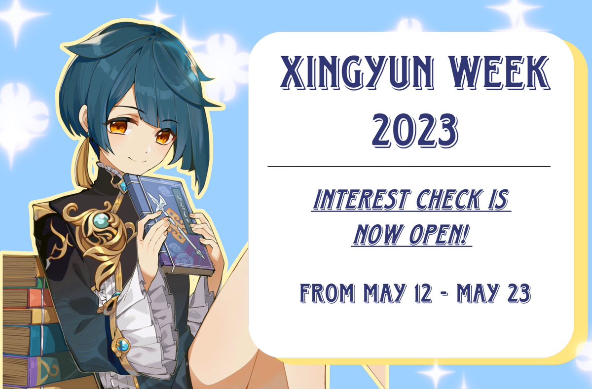 Xingyun Week 2023 🍨📘 on Twitter: "Interest check for Xingyun Week 2023 are now open! Please RT ...