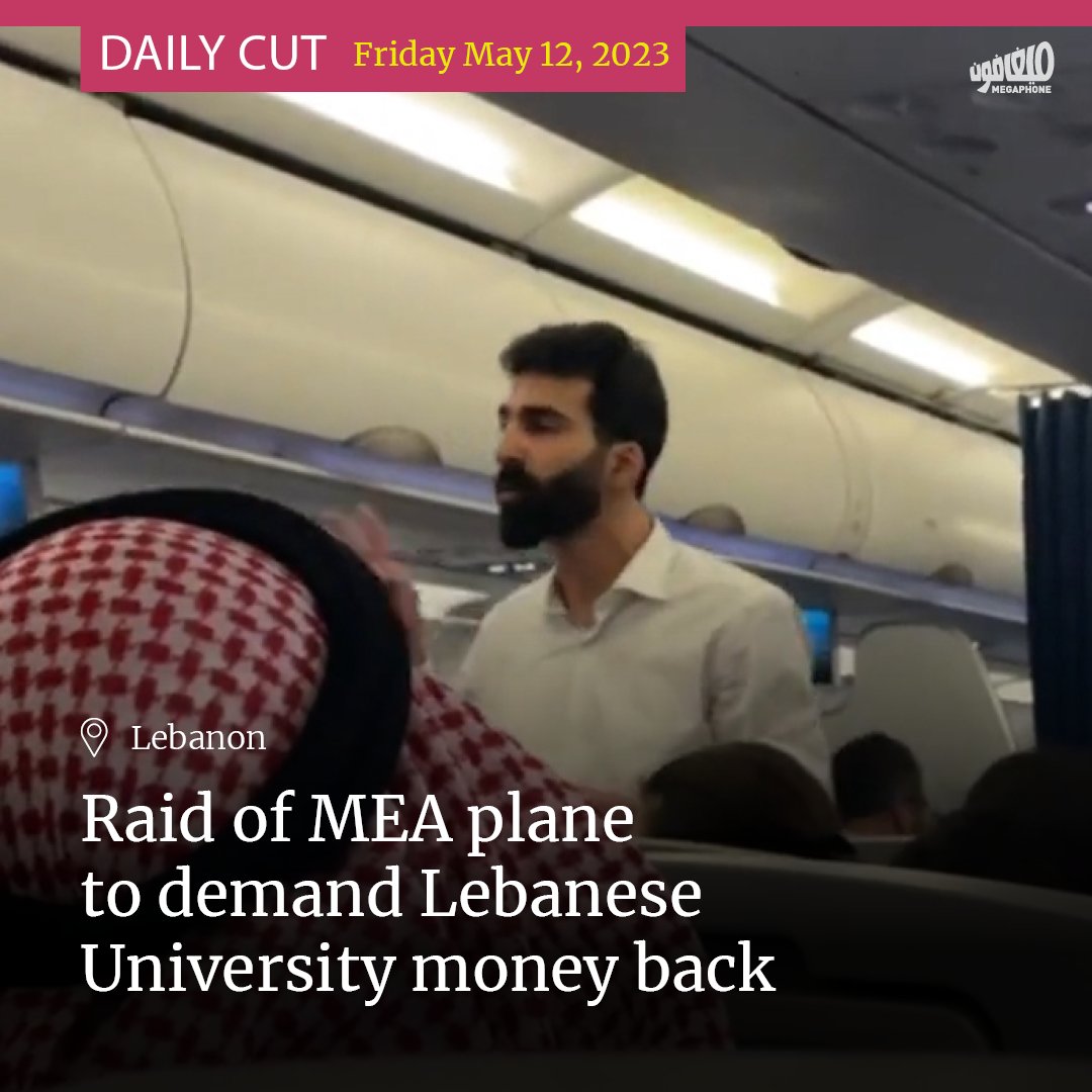 Megaphone on Twitter: "Lebanon Raid of MEA plane to demand Lebanese University money back ...