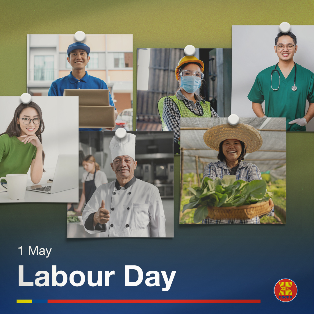 Asean On Twitter On Labour Day We Show Appreciation To Asean Workers