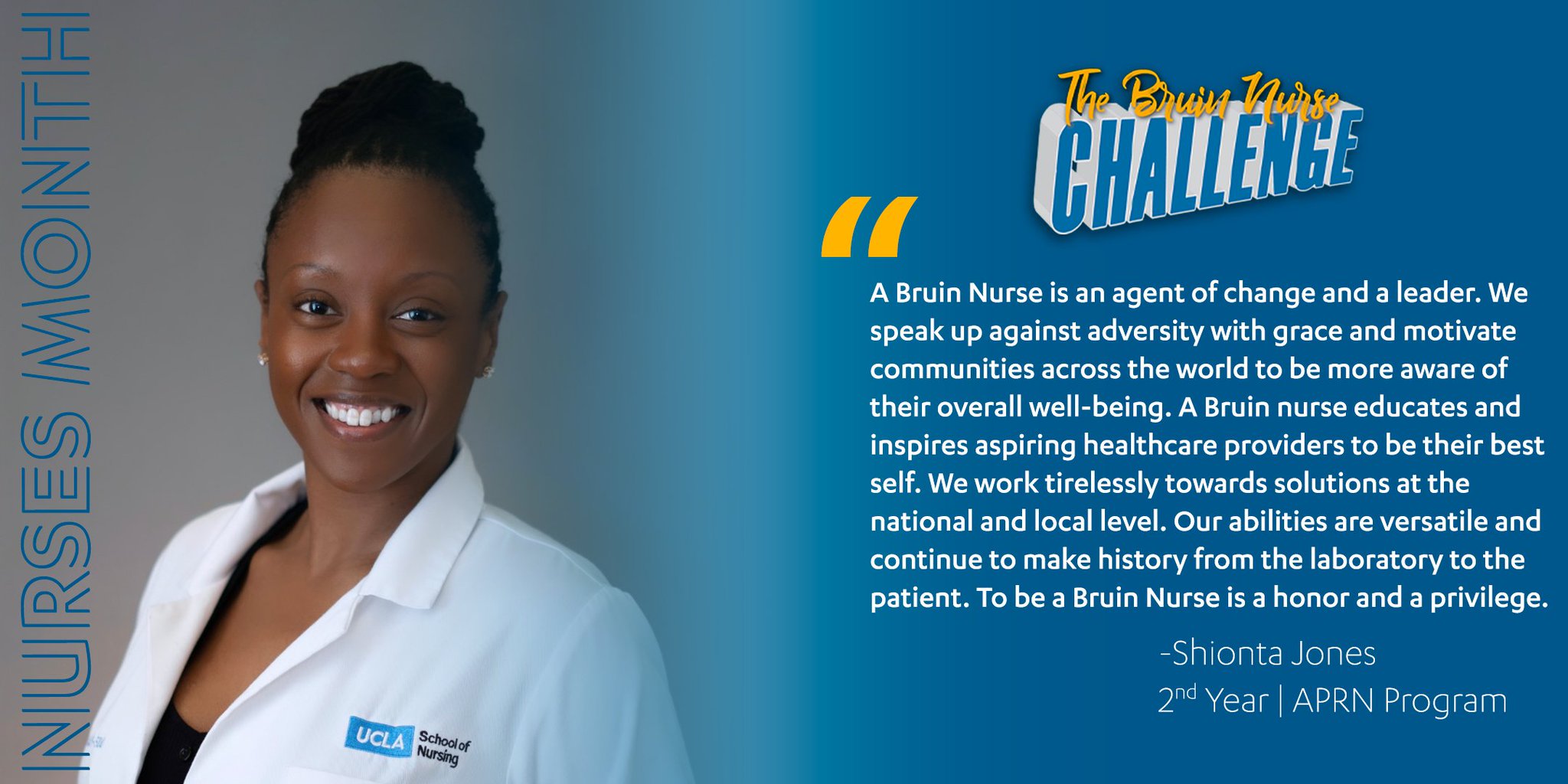 UCLA School of Nursing on Twitter: "May is #NursesMonth! 💛💙All month long, we'll be celebrating ...