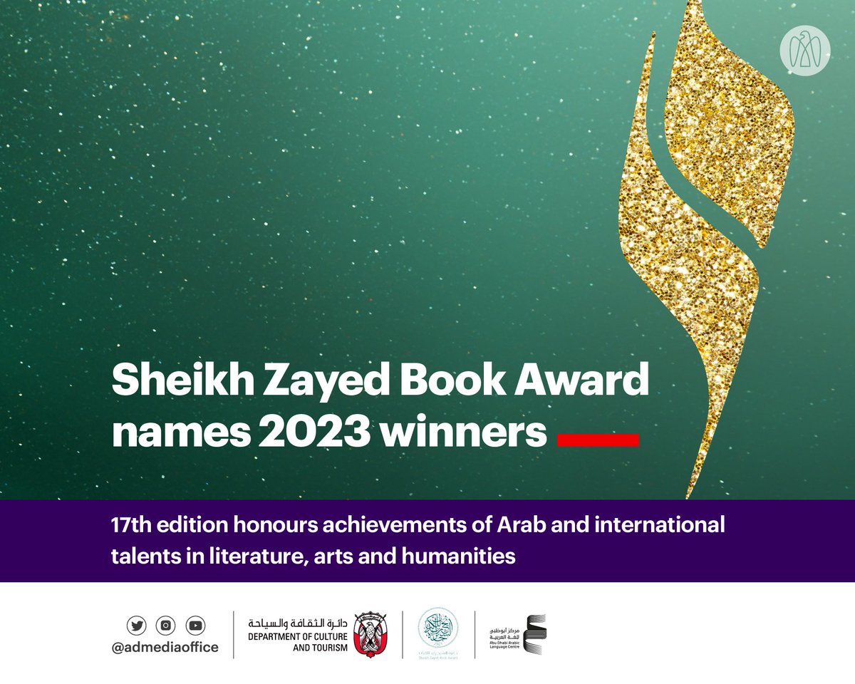 مكتب أبوظبي الإعلامي on Twitter: "The Sheikh Zayed Book Award has named the winners of its 17th ...