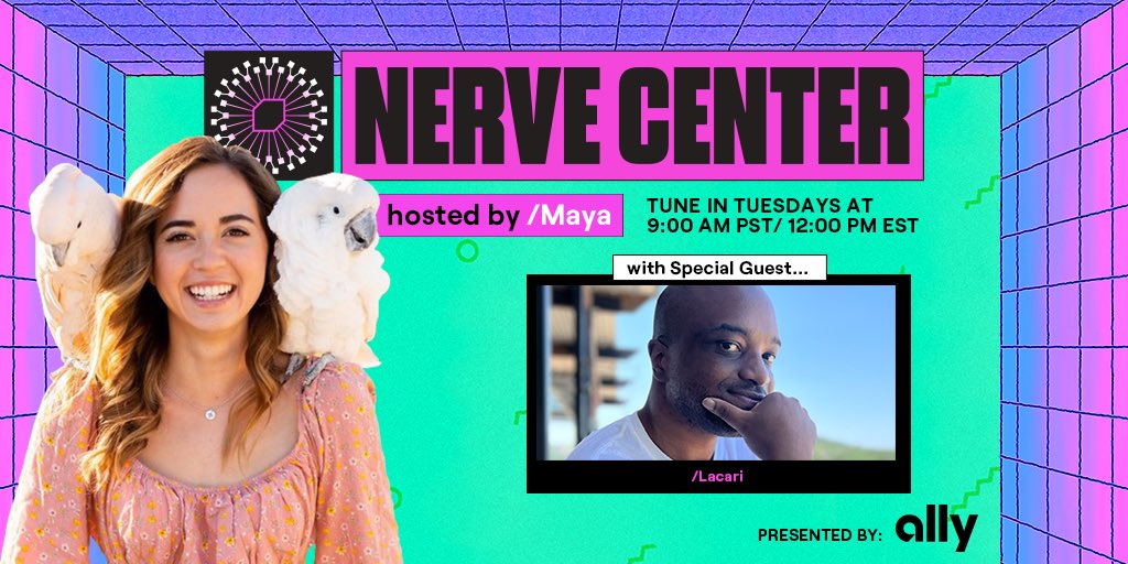 Maya on Twitter: "LIVE FOR NERVE CENTER PRESENTED BY @ALLY AND @tk_lacari IS HERE LOL"