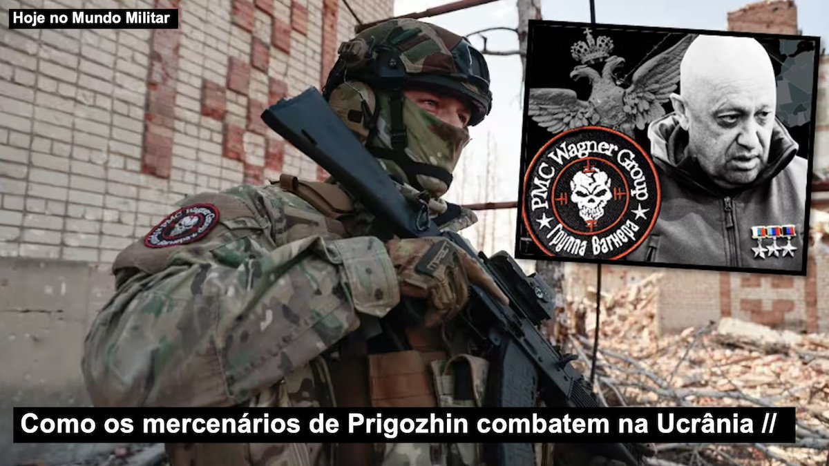 Hoje no Mundo Militar on Twitter: "Como os mercenários de Prigozhin combatem na Ucrânia https ...