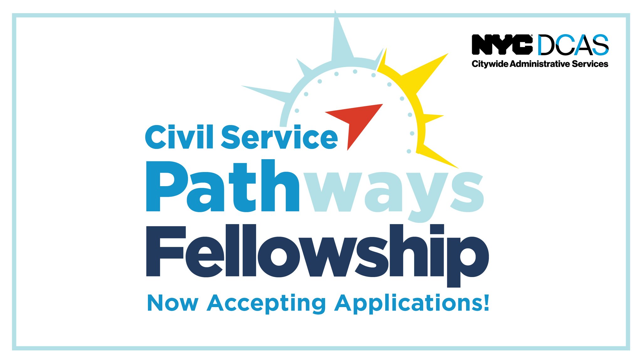 NYC DCAS on Twitter: "We’re now accepting applications for our Civil Service Pathways Fellowship ...