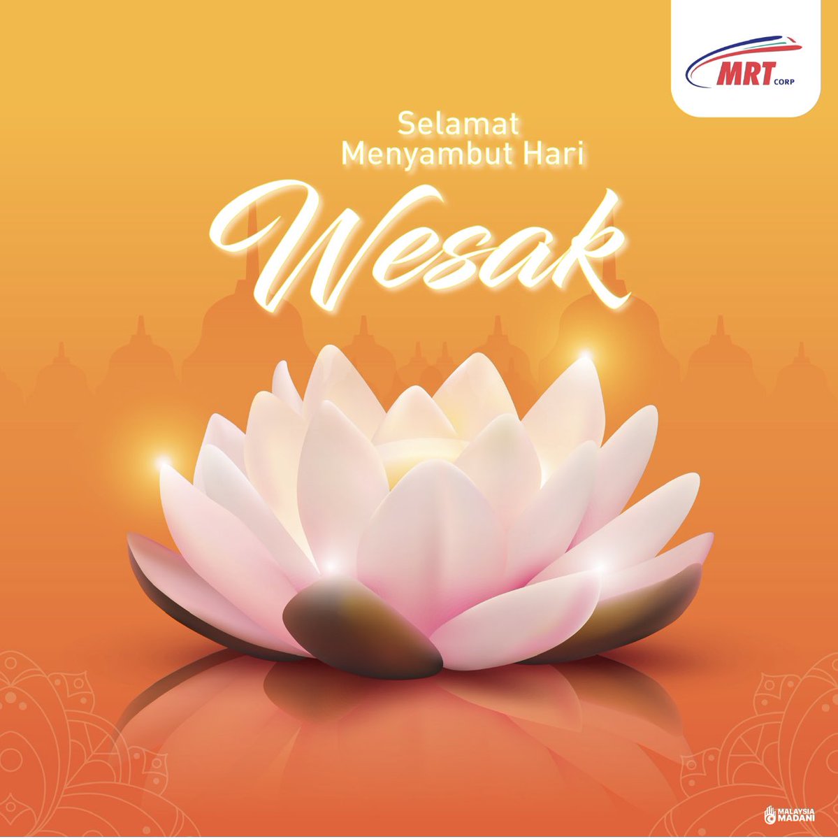 MRT Corp on Twitter: "Selamat menyambut Hari Wesak kepada semua penganut agama Buddha. Semoga ...