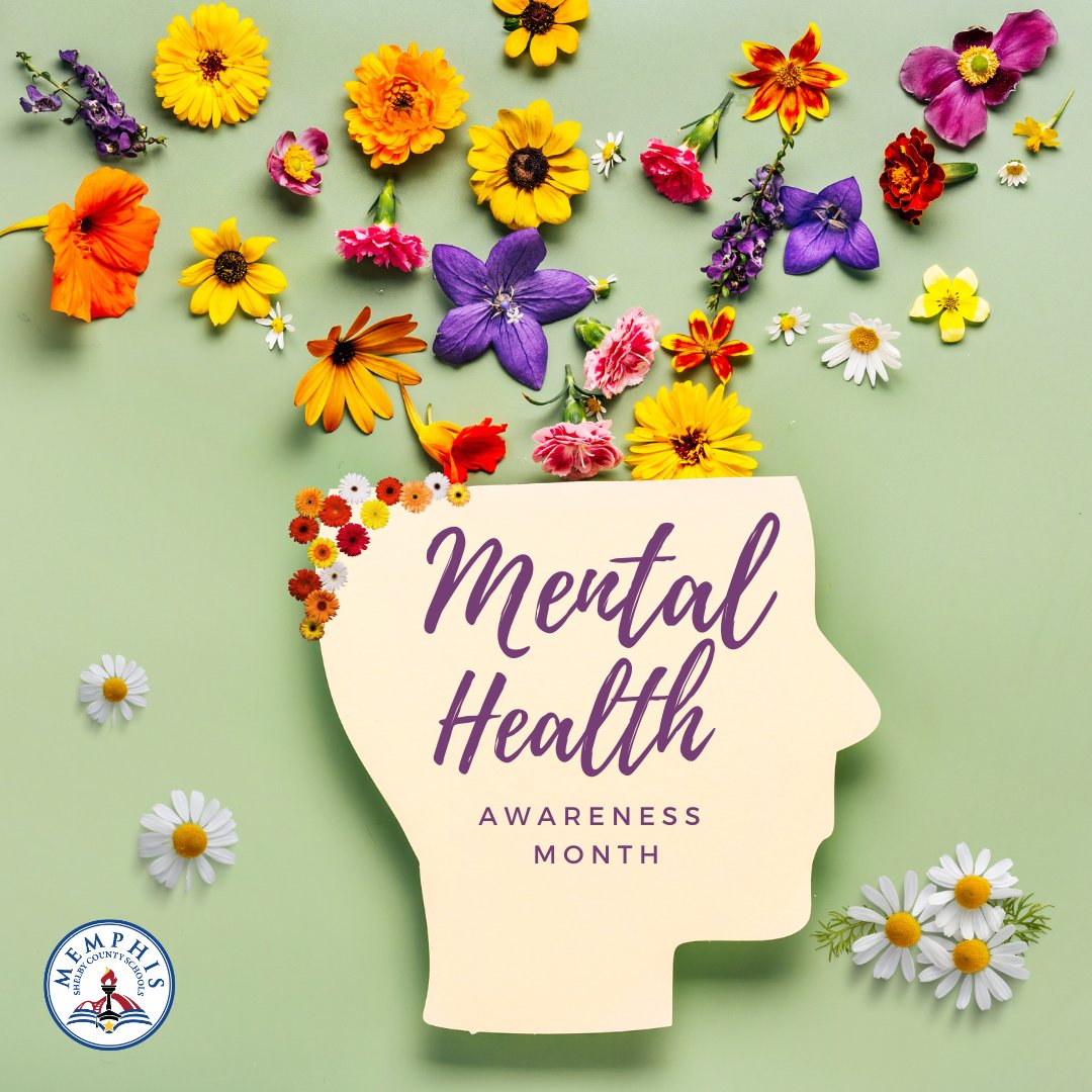 Memphis-Shelby Co. Schools on Twitter: "💚🎗May is Mental Health Awareness Month, & we're helping ...